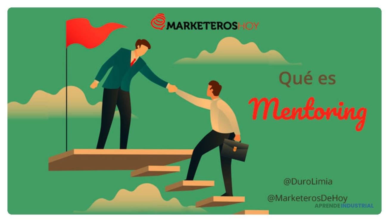 Qué Es Un Mentor Y Su Importancia En Tu Crecimiento Personal
